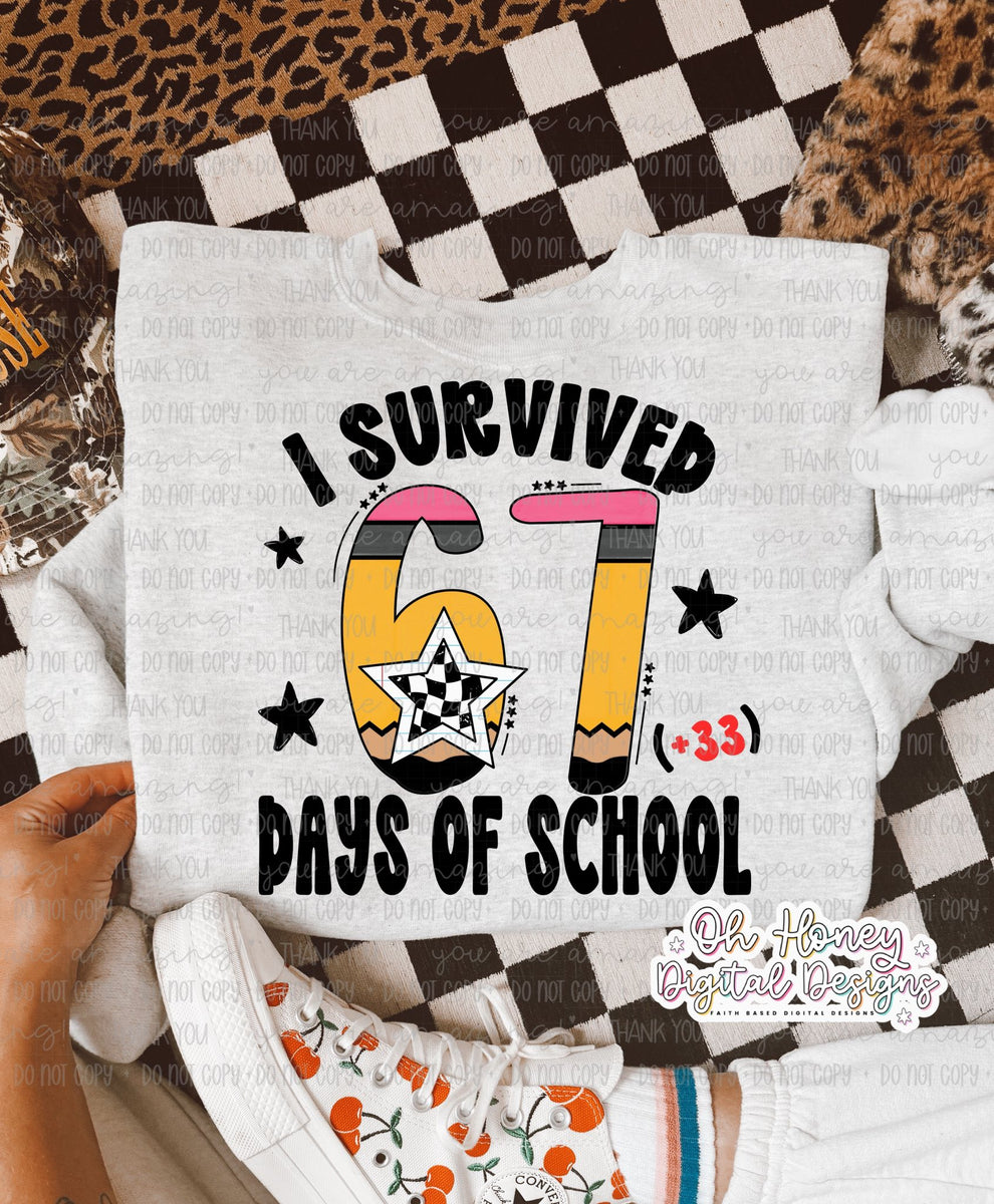 I Survived 67 (+33) Days of School - Checkers - PNG - JANUARY 2026 – Oh ...