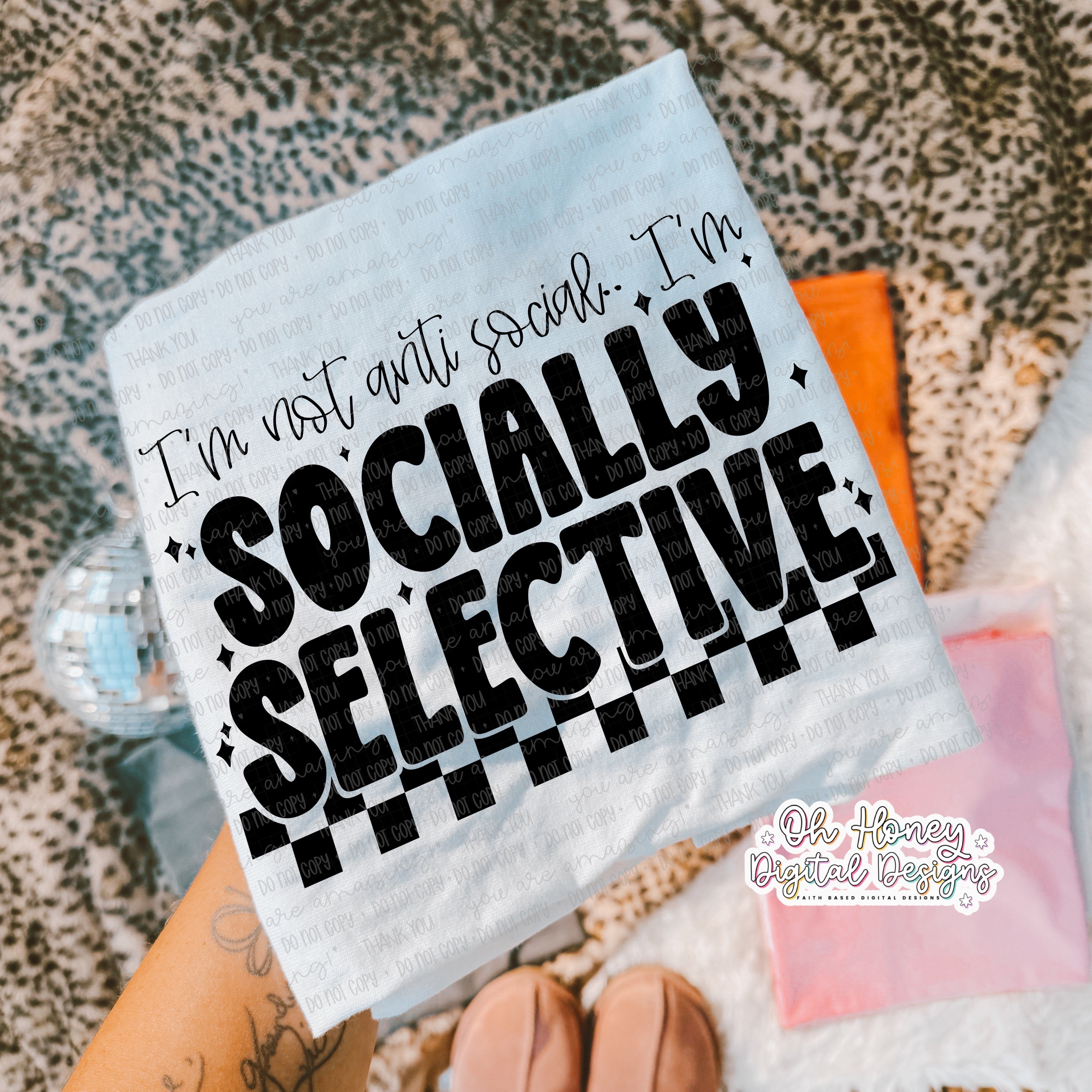 I'm Not Antisocial, I'm Socially Selective - Black - PNG - DECEMBER 20 ...