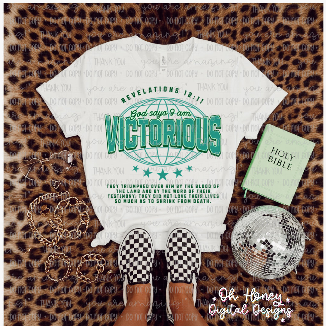 God Says I Am Victorious - PNG - MAY 2025 – Oh Honey Digital Designs